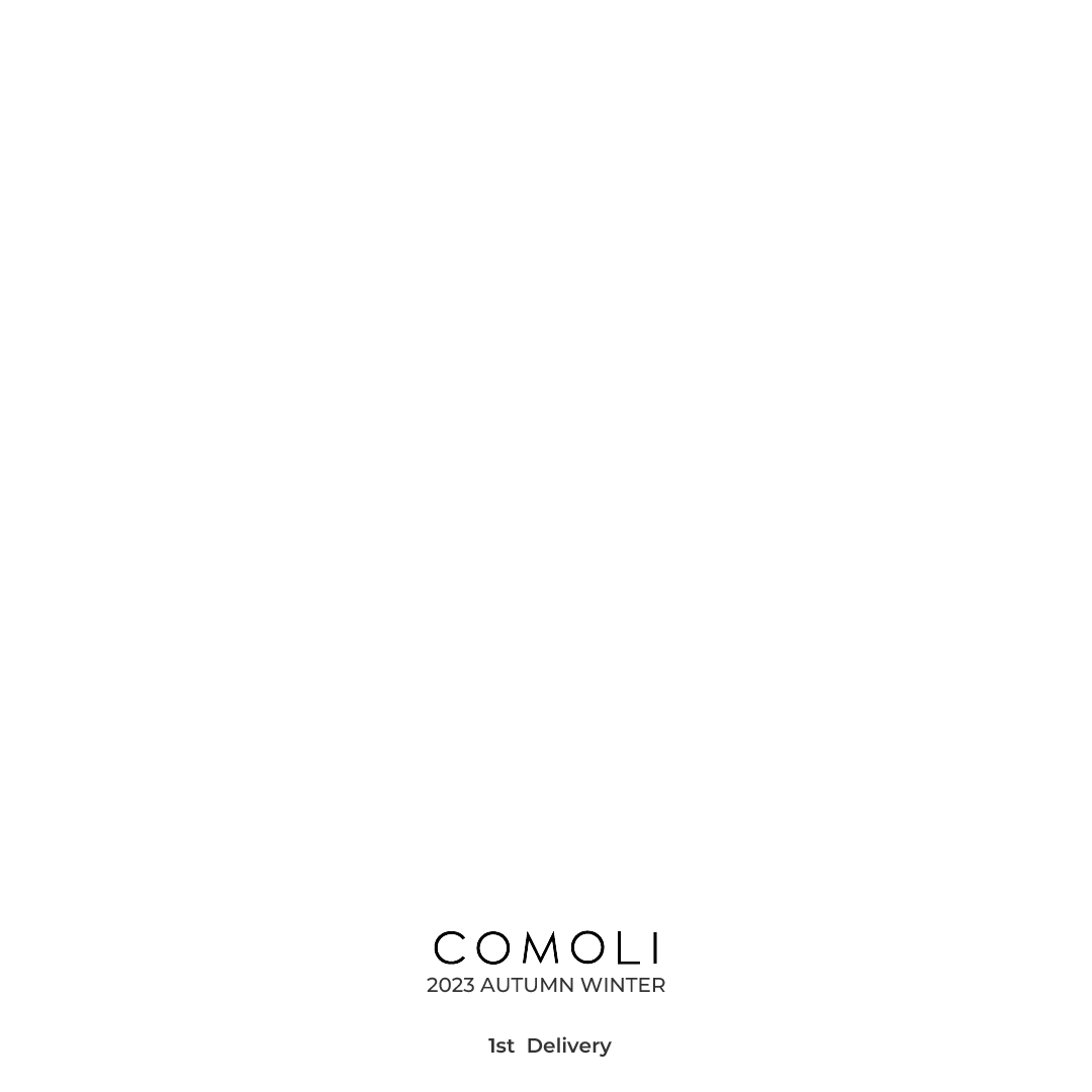 2023 AUTUMN WINTER【COMOLI】